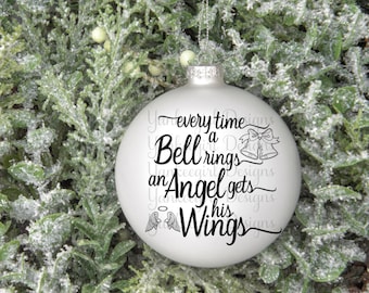 Its A Wonderful Life Every Time A Bell Rings an Angel Gets His Wings ...
