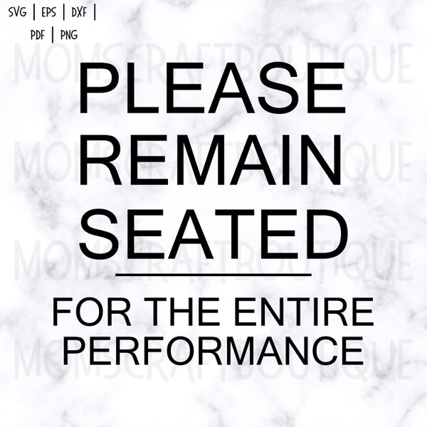 Please Remain Seated - Etsy