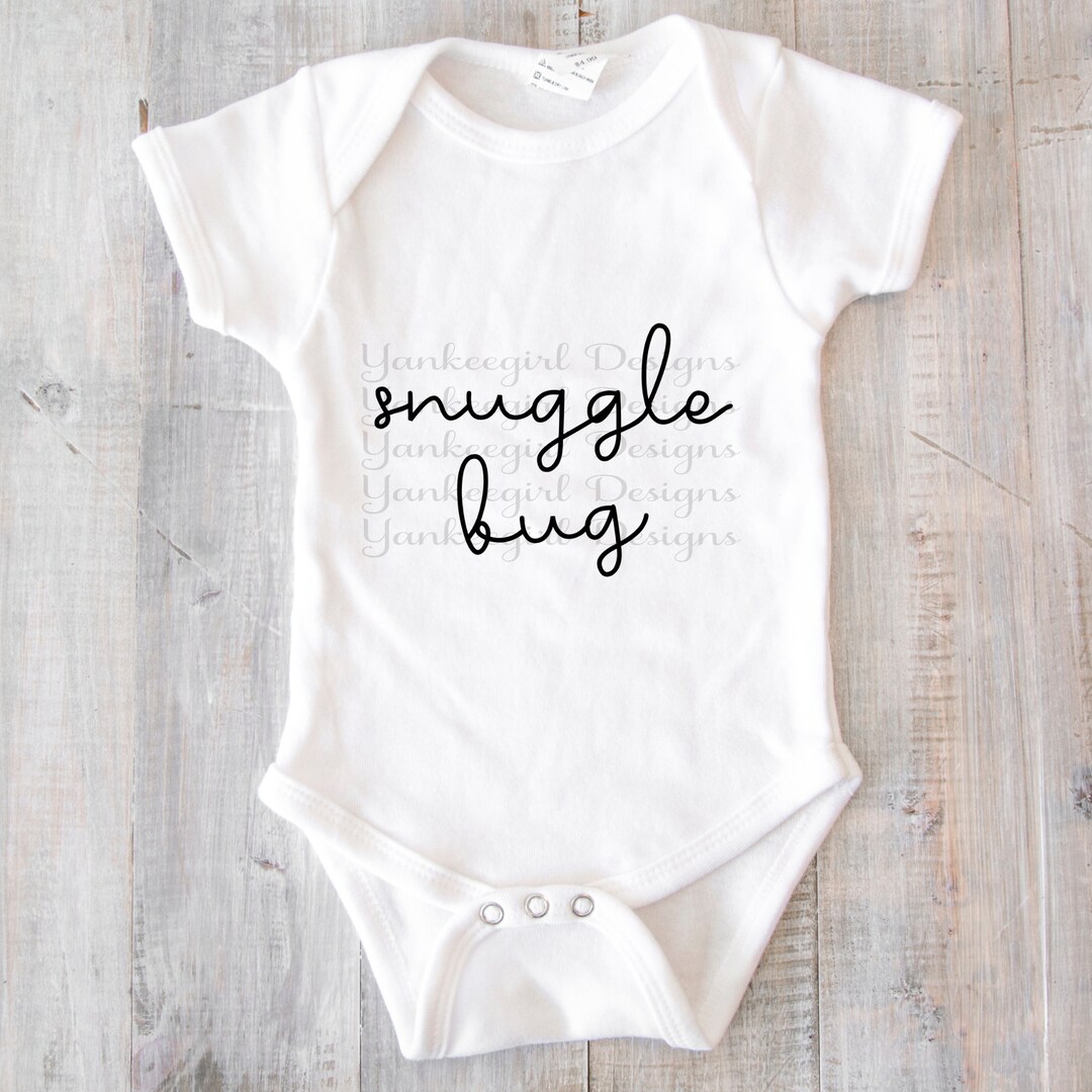Snuggle Bug Svg Baby Svg Bodysuit Svg Sign Svg New Baby Svg - Etsy