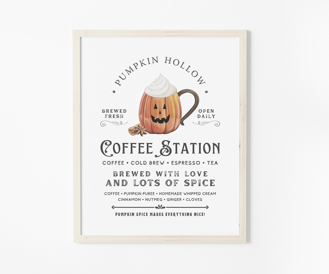 Halloween Printable Wall Art, Pumpkin Spice Latte Coffee Bar Print ...