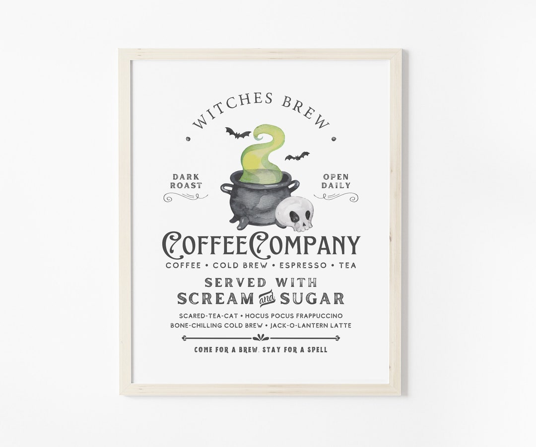 Rustic Halloween Printable Wall Art Witchy Coffee Bar Sign Spooky ...