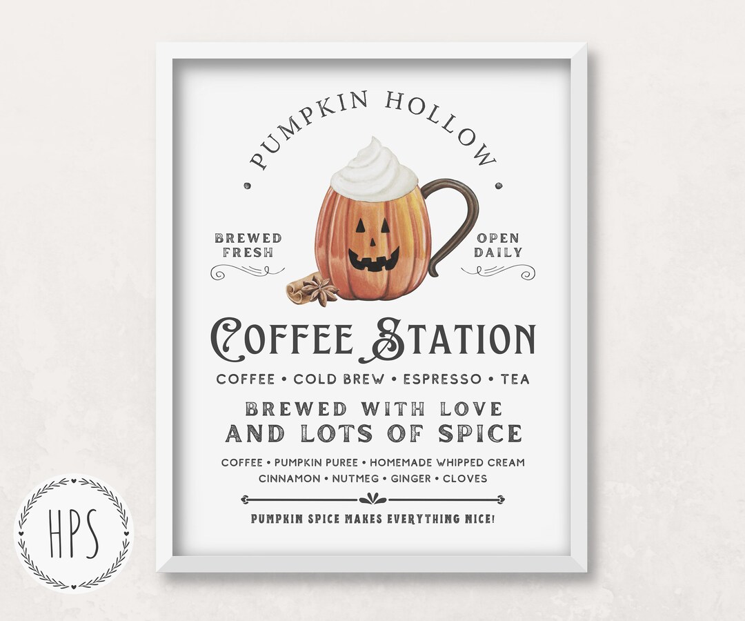 Halloween Printable Wall Art, Pumpkin Spice Latte Coffee Bar Print ...