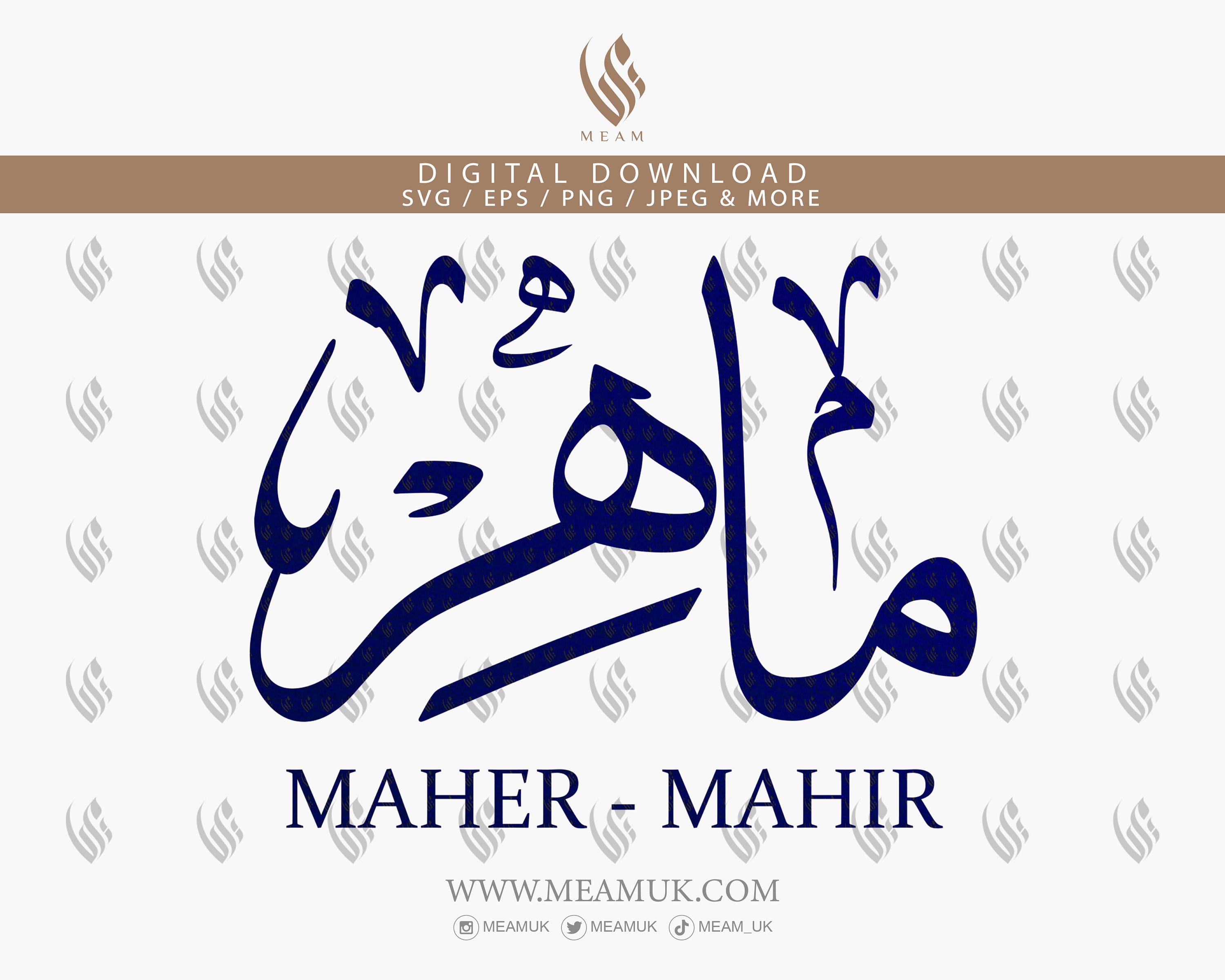 Maher Mahir in Arabic Calligraphy SVG, Digital Download Files, Cut for ...