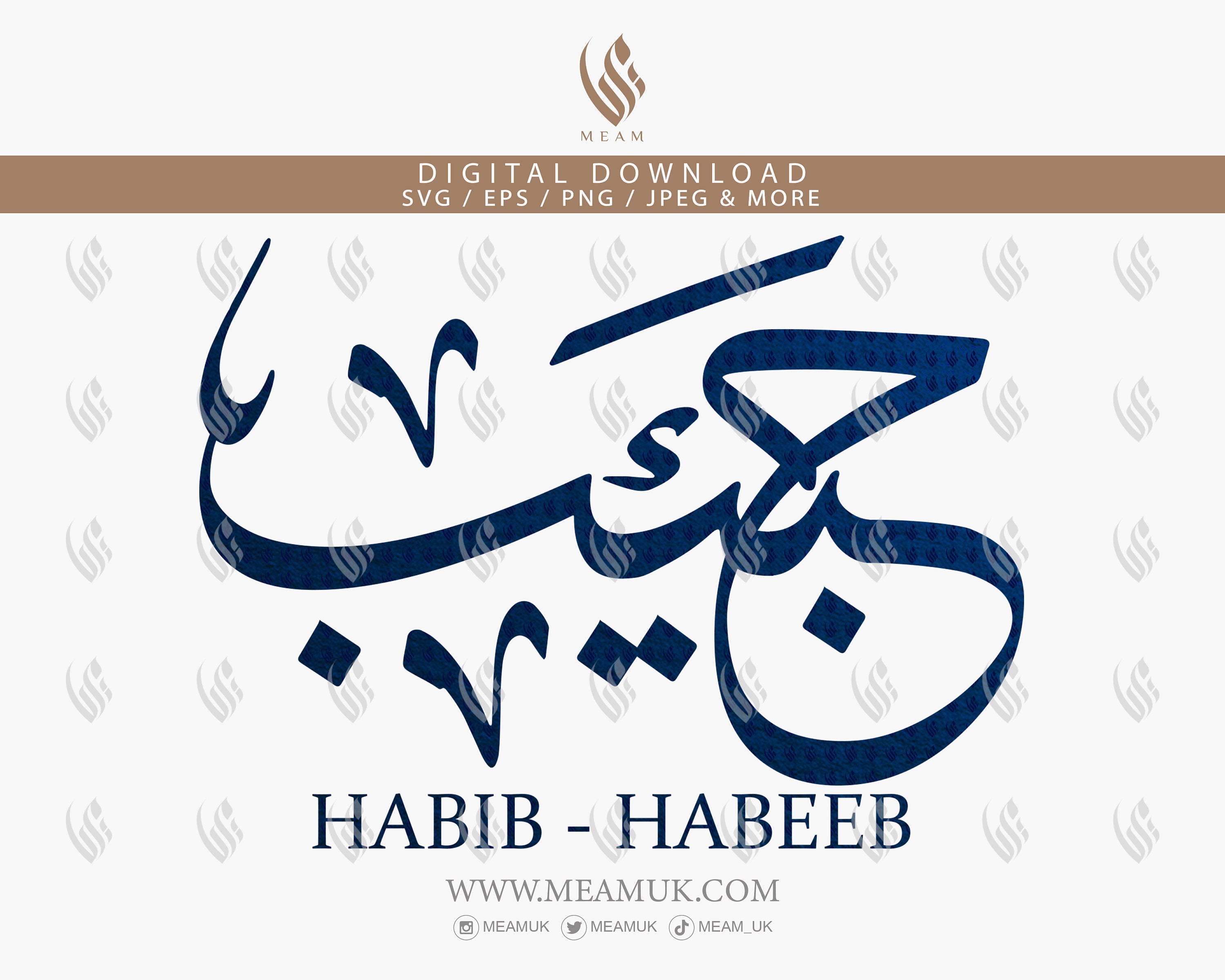 Habib Habeeb in Arabic, Calligraphy SVG, Digital Download Files, Cut ...