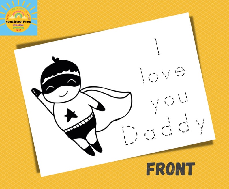 Printable DIY Superhero Fathers Day 'I Love You Daddy' Coloring Card ...