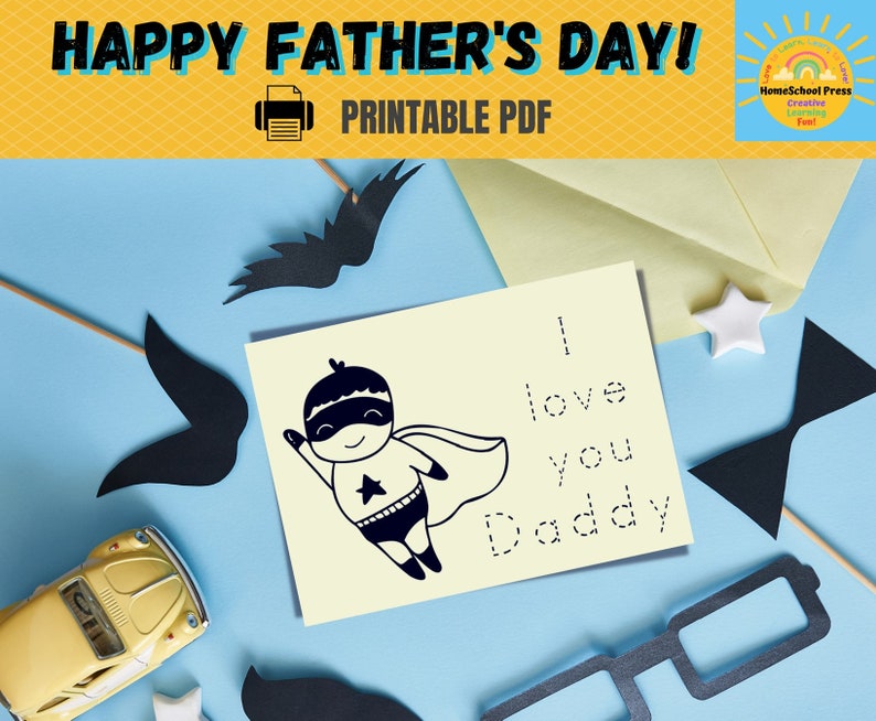 Printable DIY Superhero Fathers Day 'I Love You Daddy' Coloring Card ...