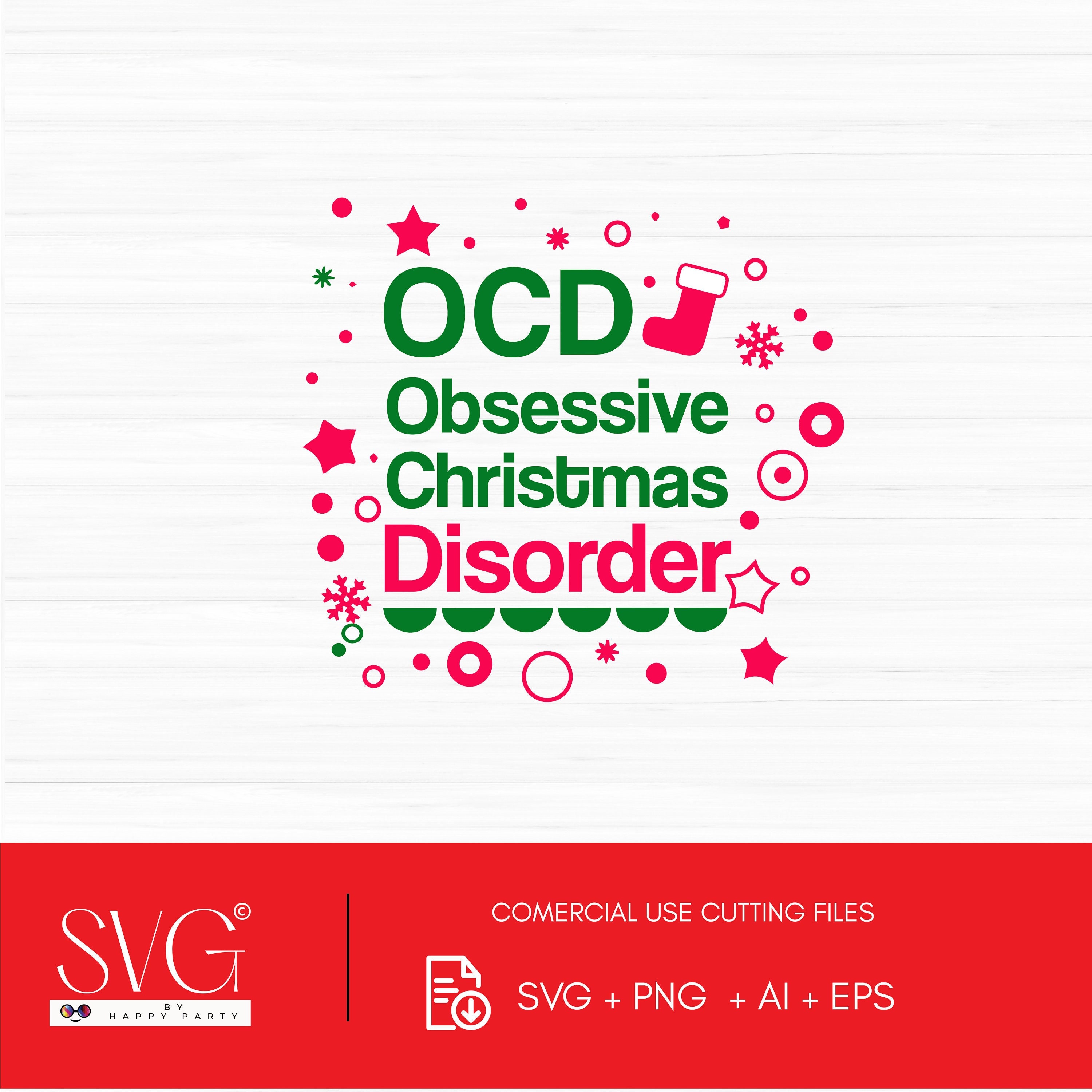 OCD Obsessive Christmas Disorder Svg Christmas Png Christmas ...