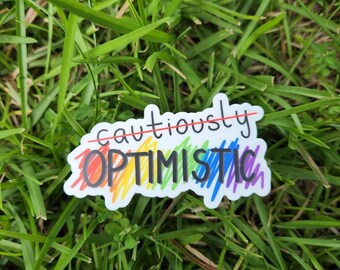 Optimistic Sticker - Etsy