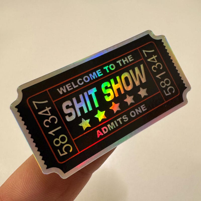 Welcome to the Shit Show - Etsy