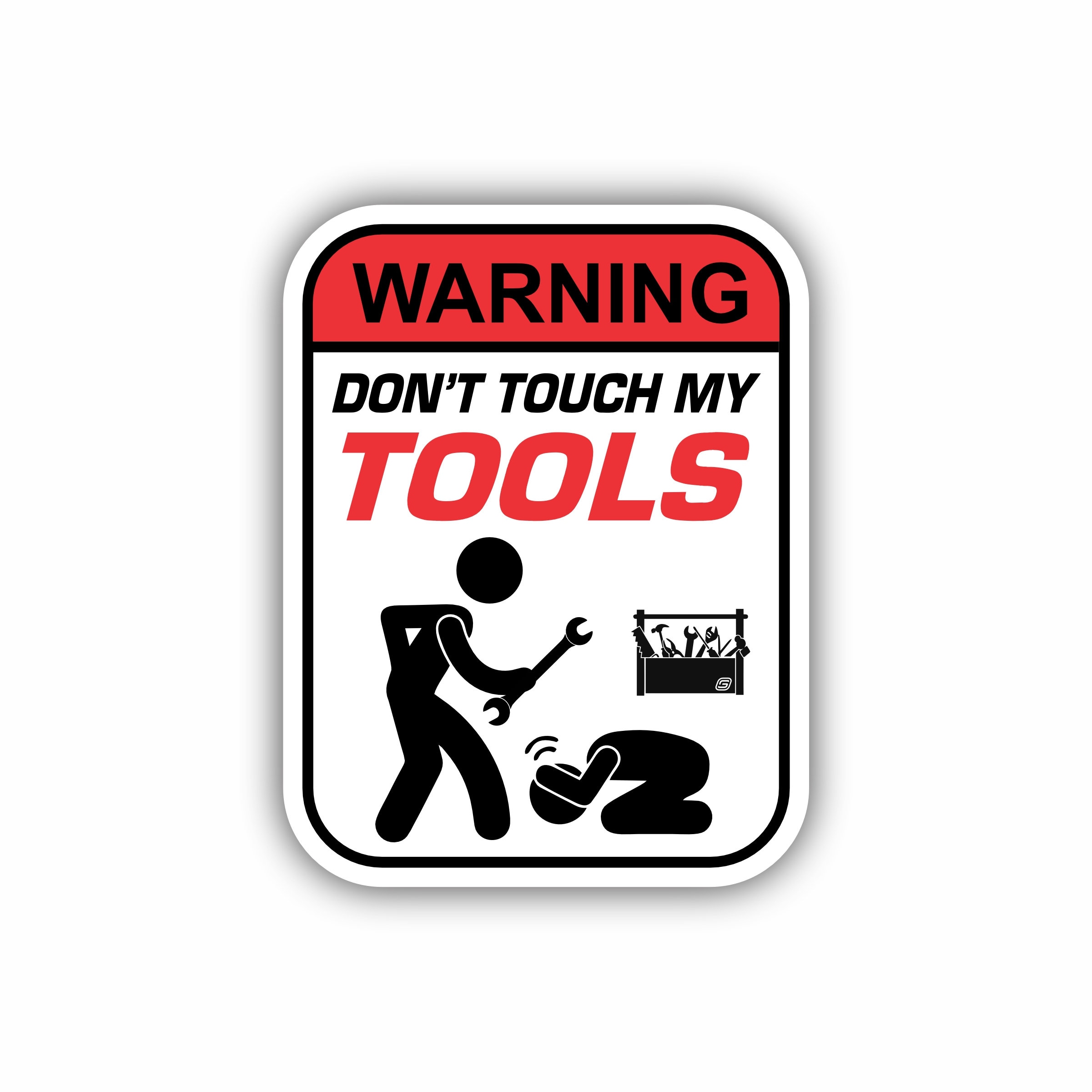 Warning Don't Touch My Tools Sticker, Funny Decal - Etsy