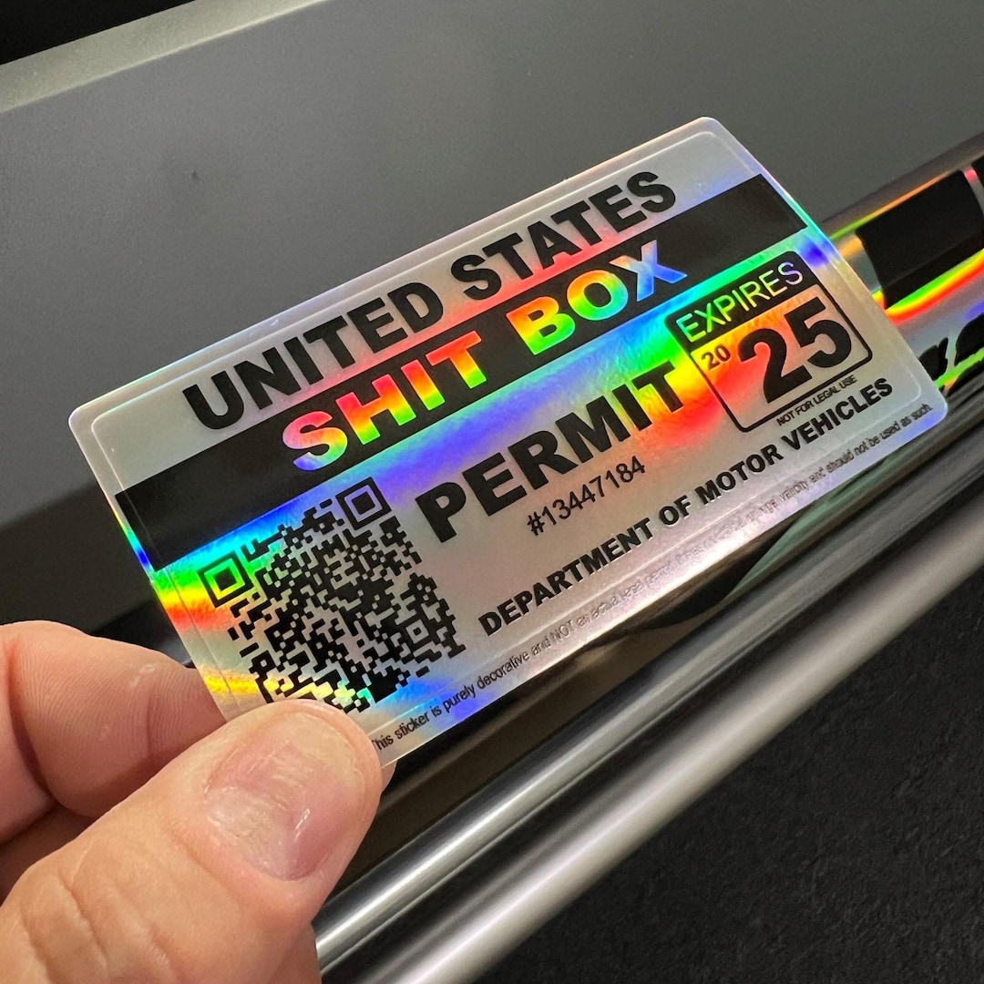 2027 Shit Box Permit Holographic Vinyl Car Sticker Decal - Etsy