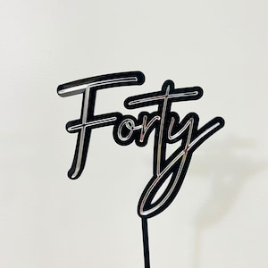 Double Layer Acrylic Cake Topper, Cake Topper, Forty Cake Topper ...