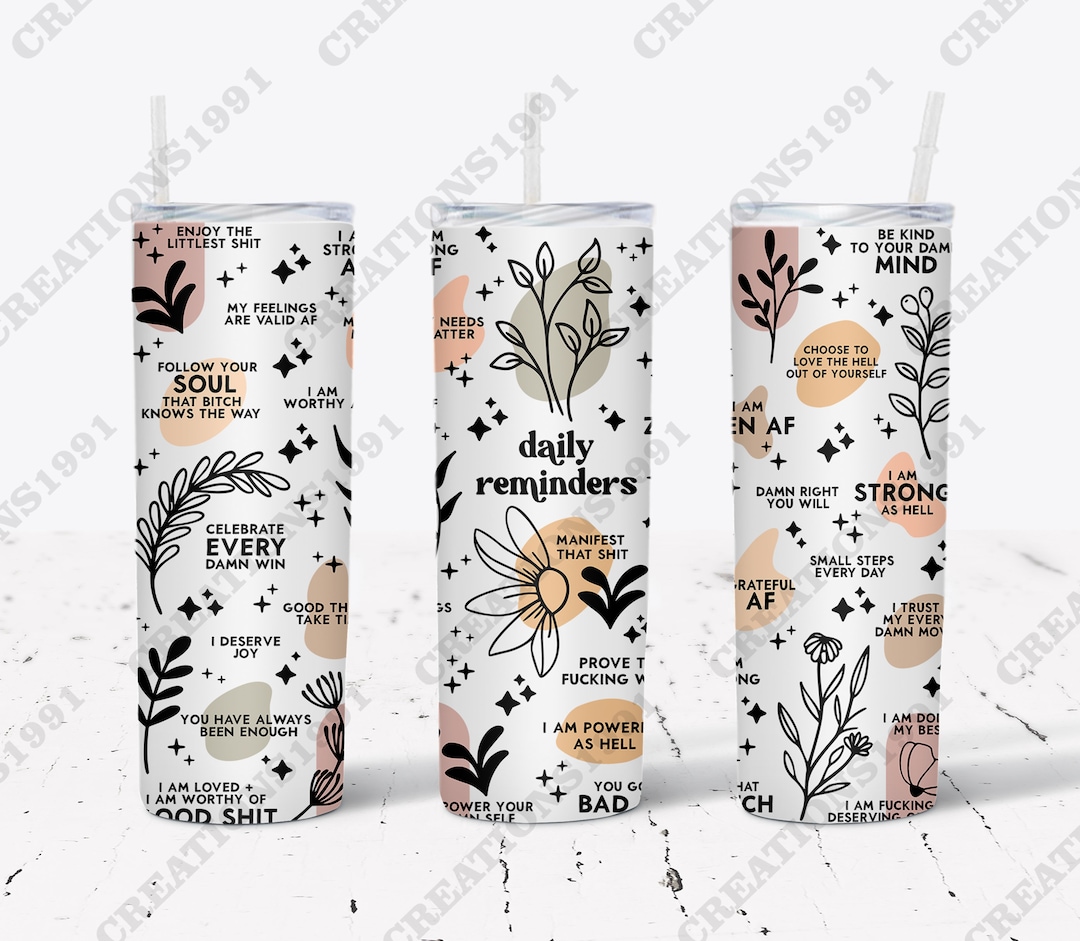 Mental Health Awareness Tumbler ,daily Reminder Tumbler, 20 or 30 Oz ...
