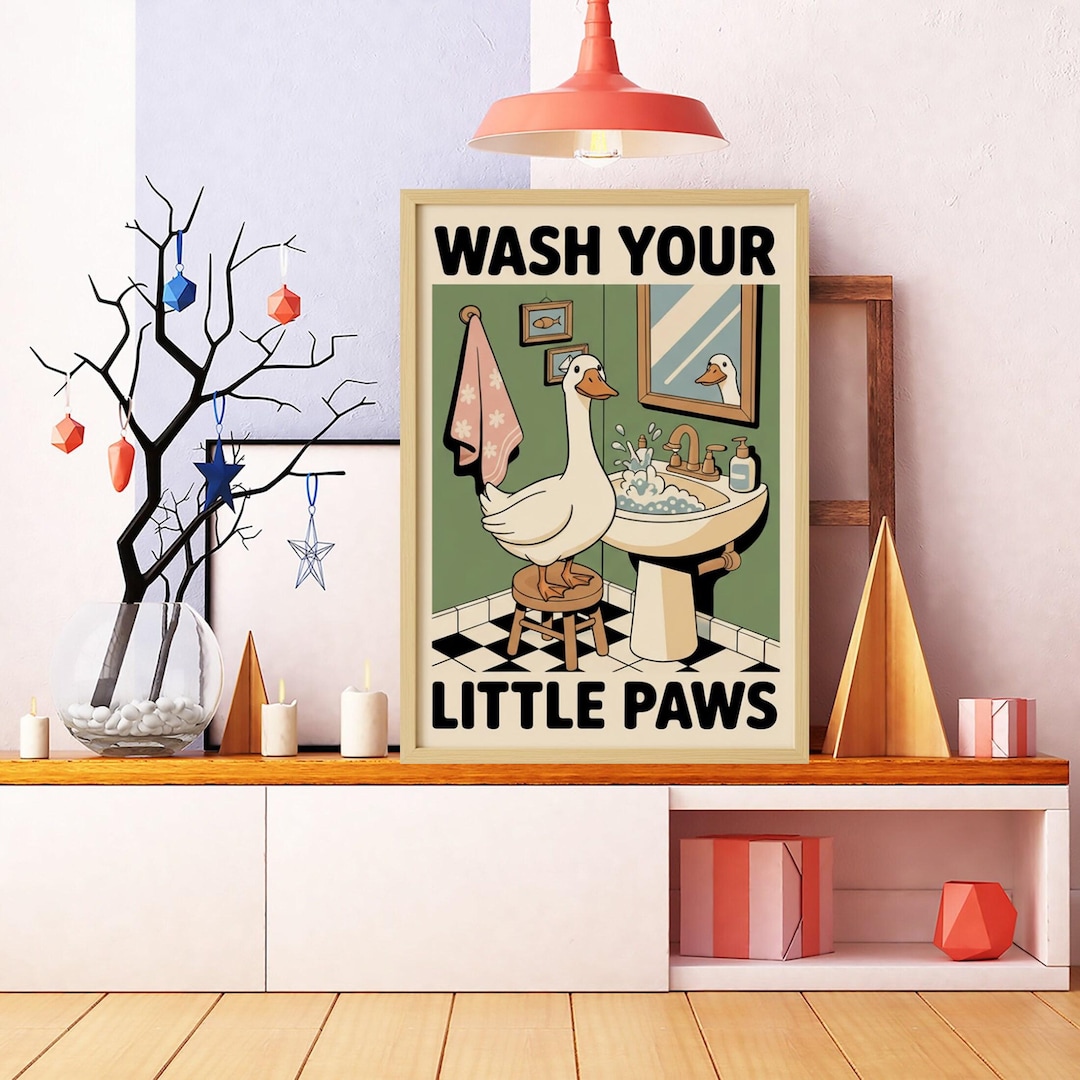 Unframed Silly Goose Wash Your Little Paws Poster, Goose Bathroom Wall ...