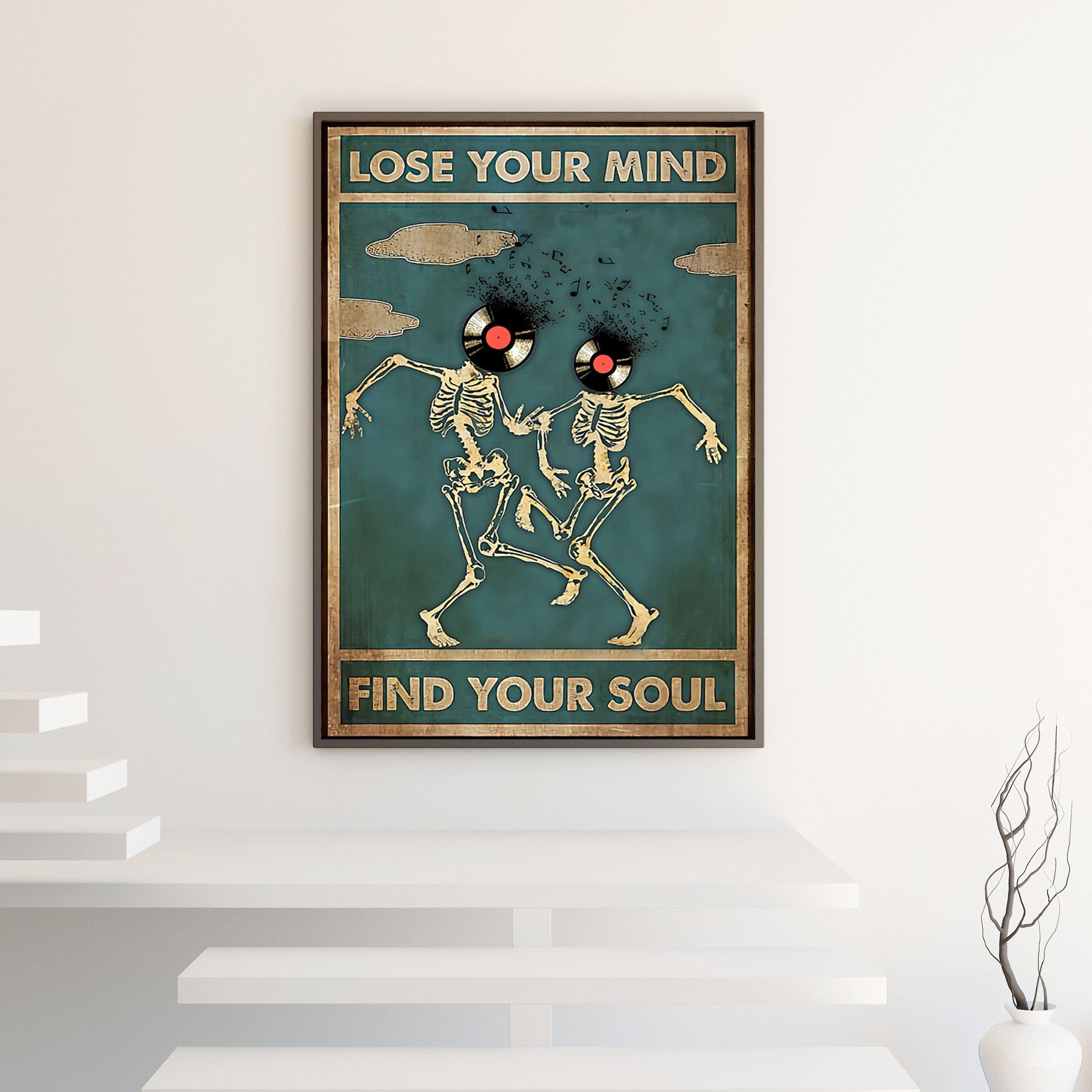Lose Your Mind Find Your Vintage Poster, Dancing Skeleton Retro Art ...