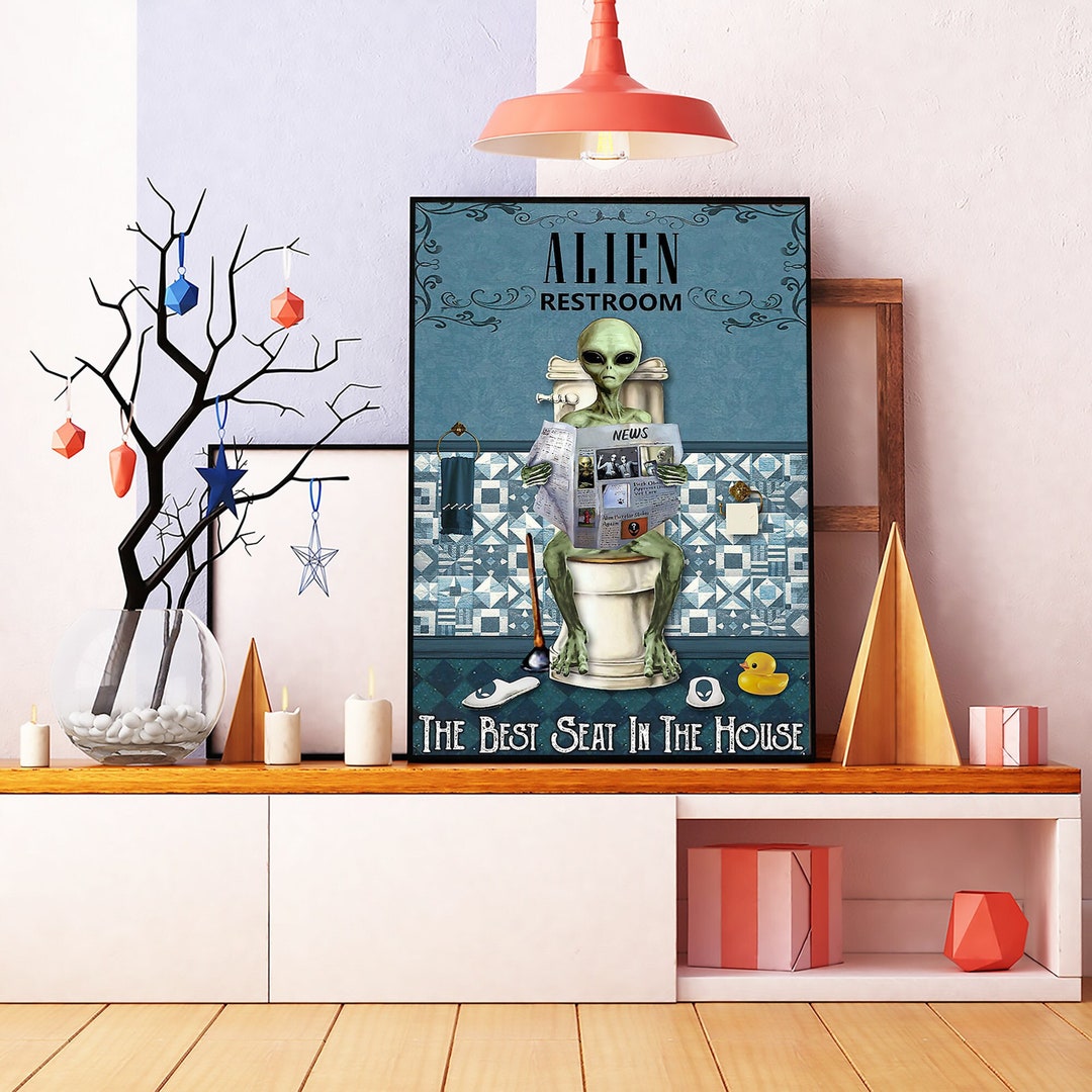 Alien Restroom the Best Seat in the House Vintage Poster, Alien in ...