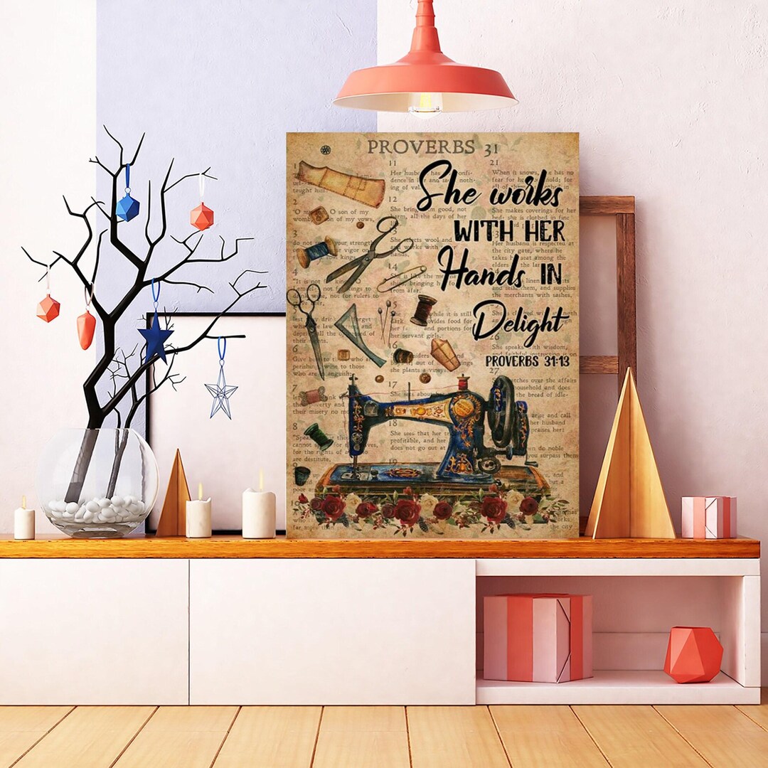 Unframed Proverbs 31 Sewing Poster, She Works With Her Hands Print ...