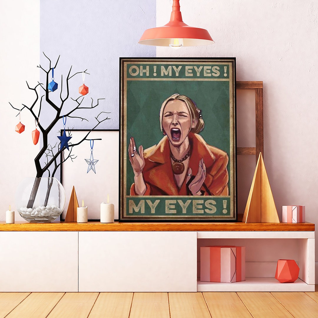 Unframed Phoebe Buffay Oh! My Eyes! My Eyes! Vintage Poster, Funny ...