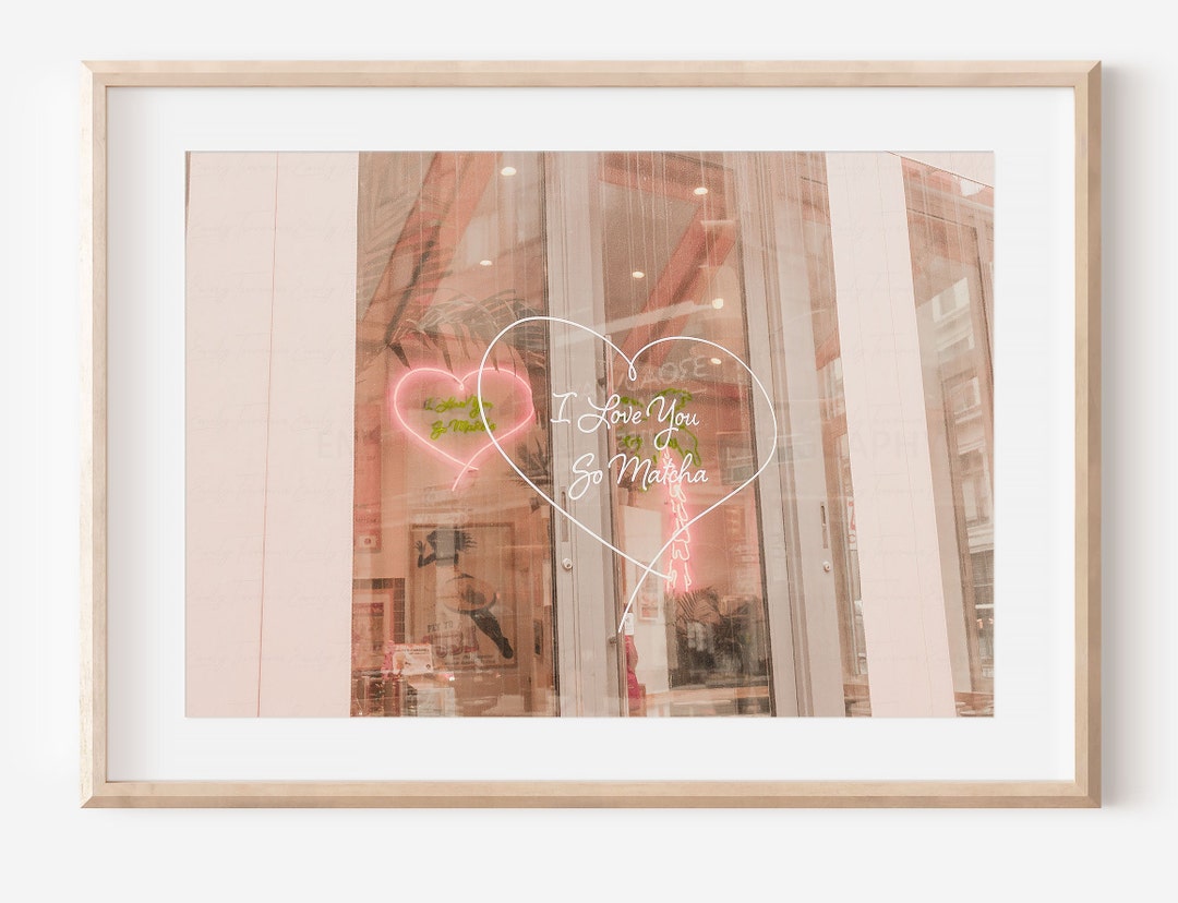 I Love You so Matcha Sign on Pink Building Photography Print - Etsy