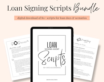 Loan Signing Agents Scripts, 80+ Scripts for Loan Signing Agents to Use Before, During, and ...