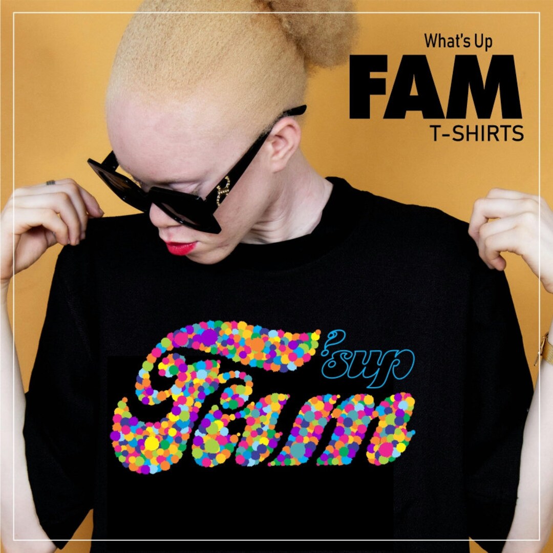 What's up FAM T-shirts & Hoodies - Etsy