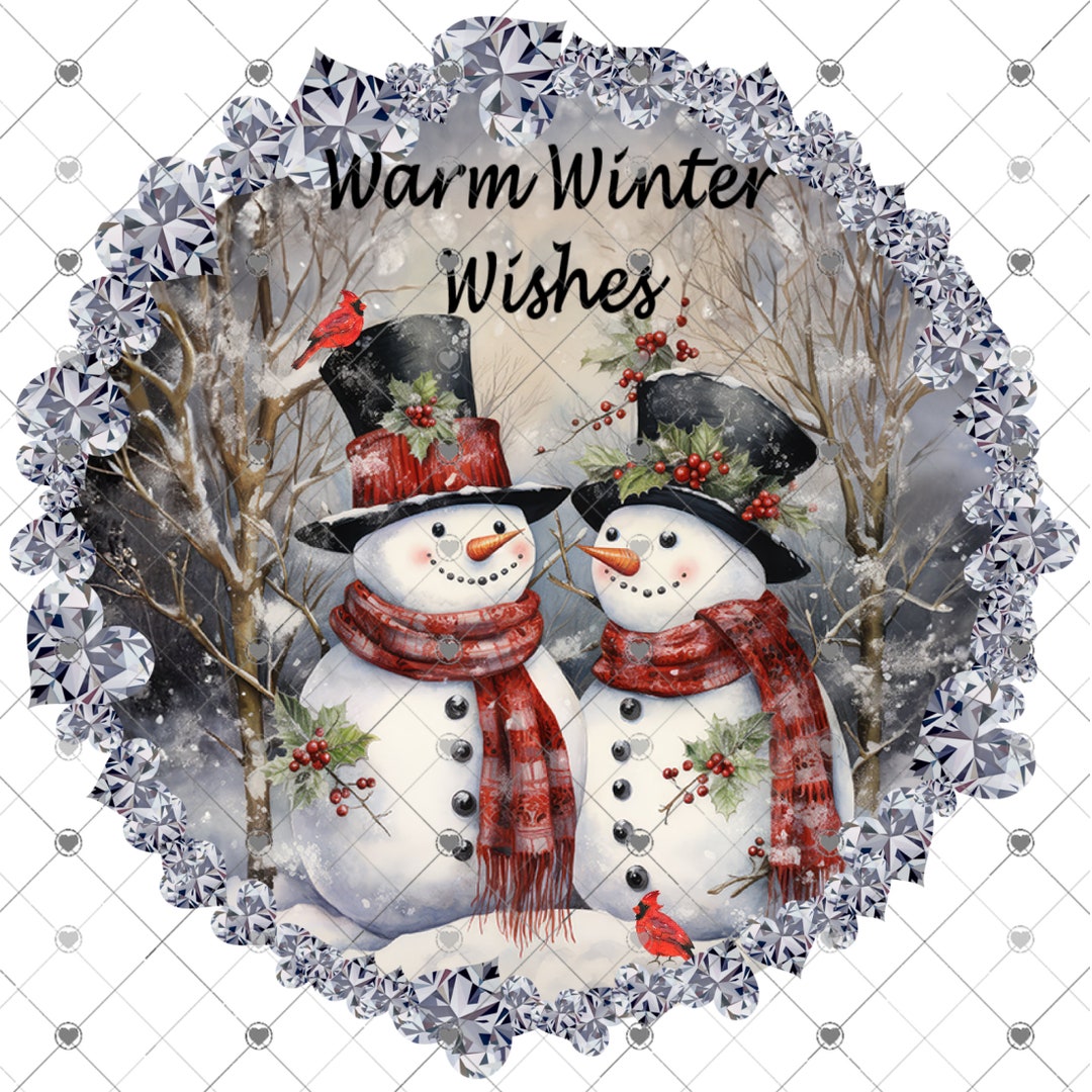 Warm Winter Wishes Snowman Designs, 3 Versions, Digital Download, , Png ...