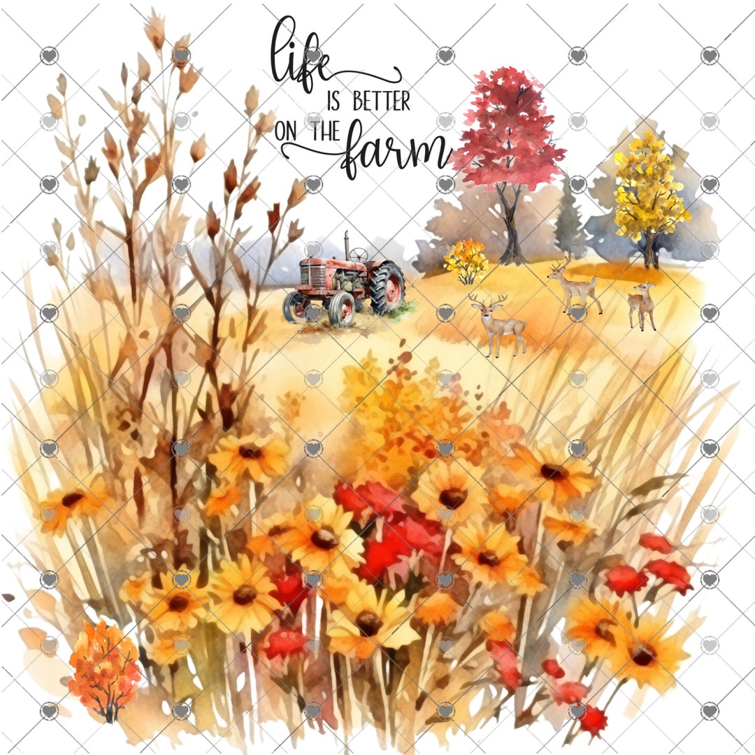 Life is Better on the Farm, Tractor, Colorful Trees, Fall Scene ...