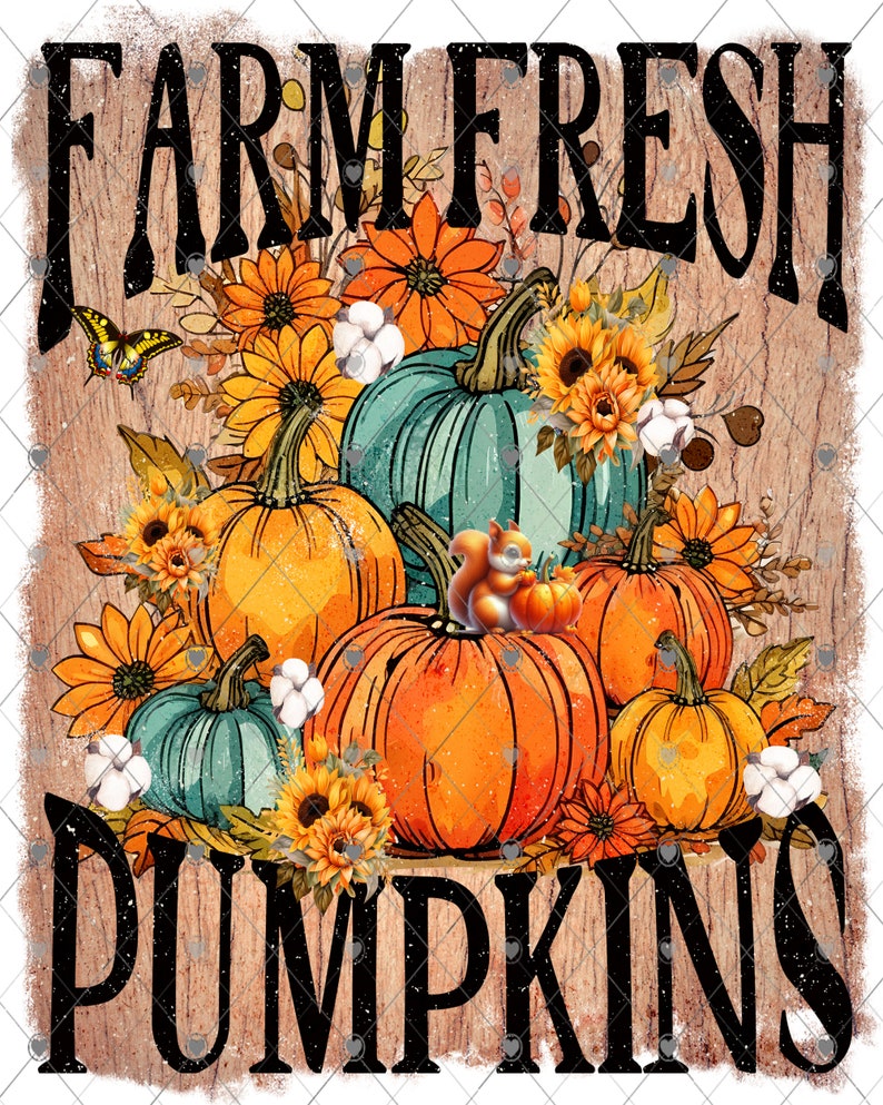 Farm Fresh Pumpkins, Garden Flag or Fall Shirt Design , Digital ...