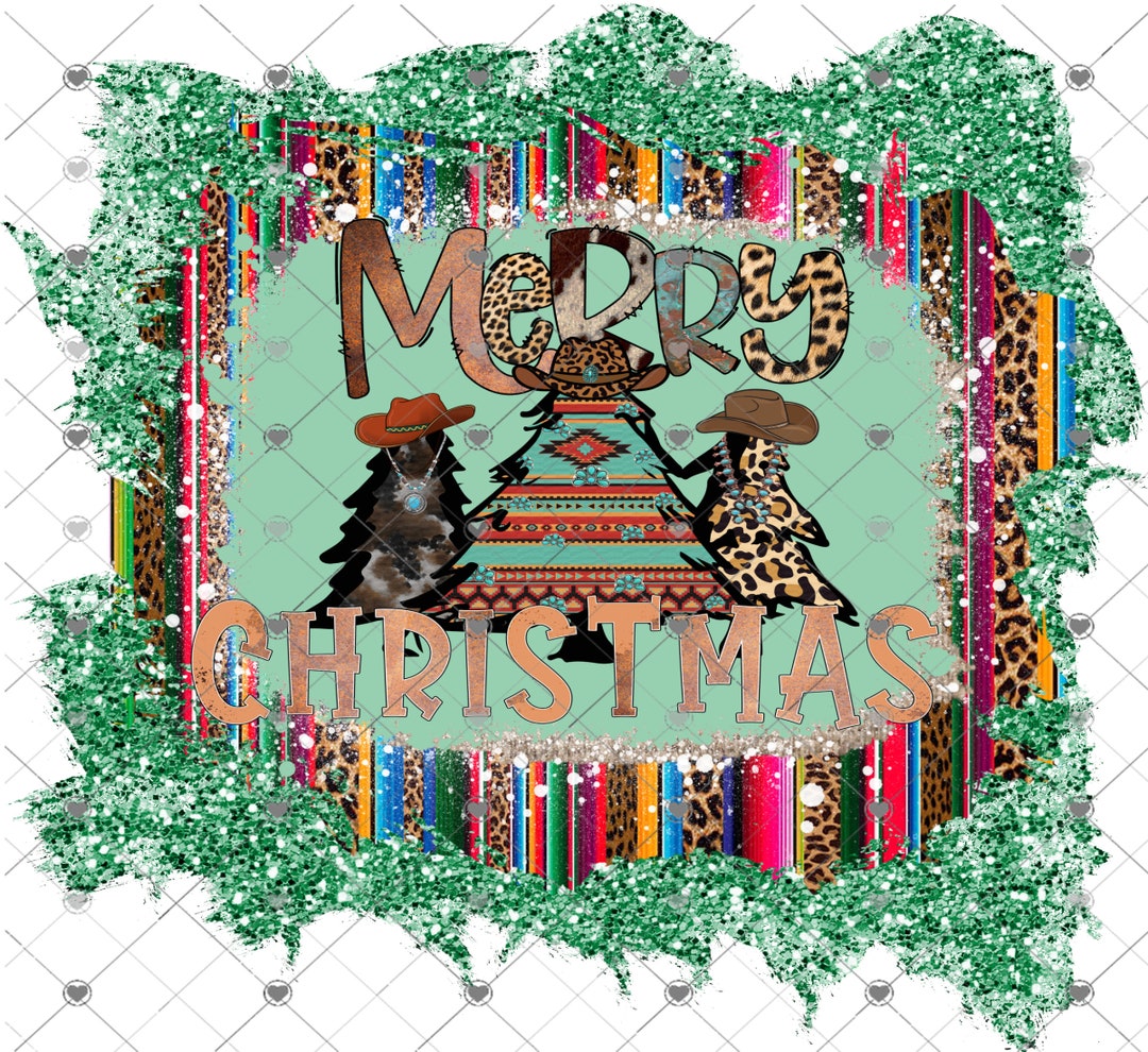 Merry Christmas, Western Trees, With Glittery Border and Serape Digital ...