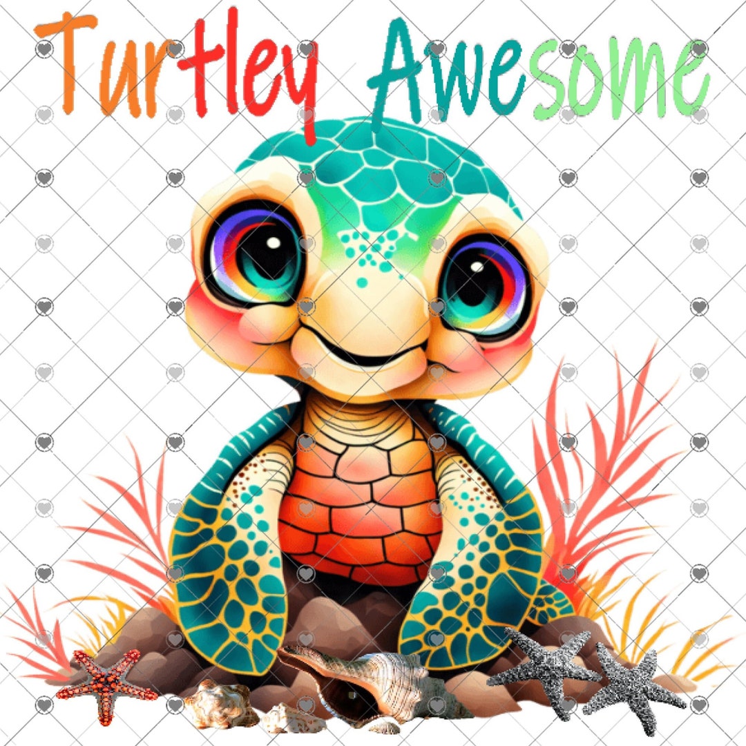 Turtley Awesome, Sea Turtle, Kids Summer Design, Funny Shirt Design, Digital Download, Png File ...