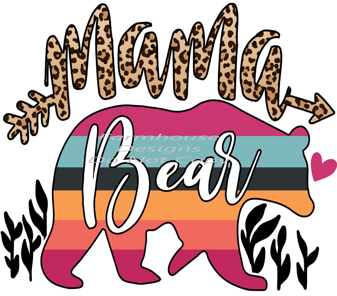 Mama Bear Mothers Day Shirt Sublimation Transfer Etsy