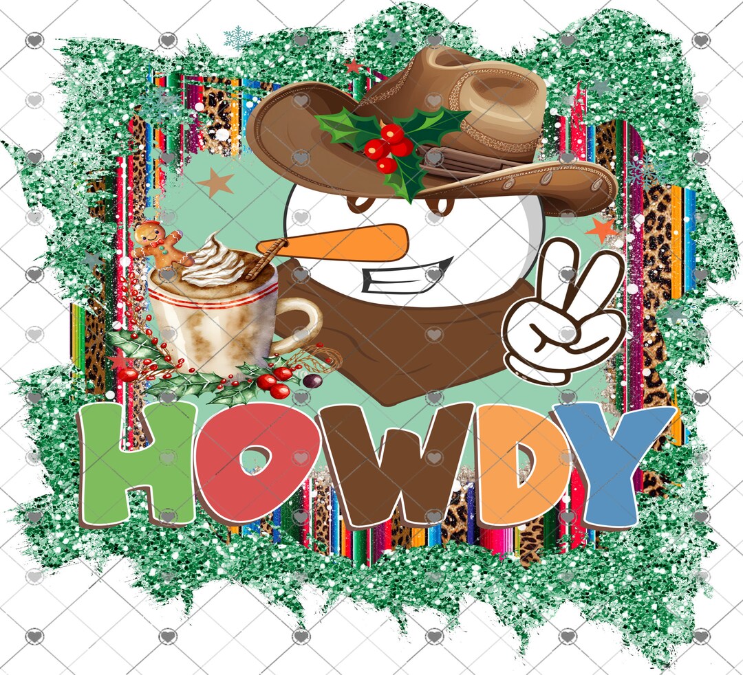Snowman , Cowboy Snowman, Howdy Christmas Western Png Design, Png File ...