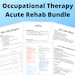 Occupational Therapy Acute Care Rehab Bundle, Cheat Sheet, Reference ...
