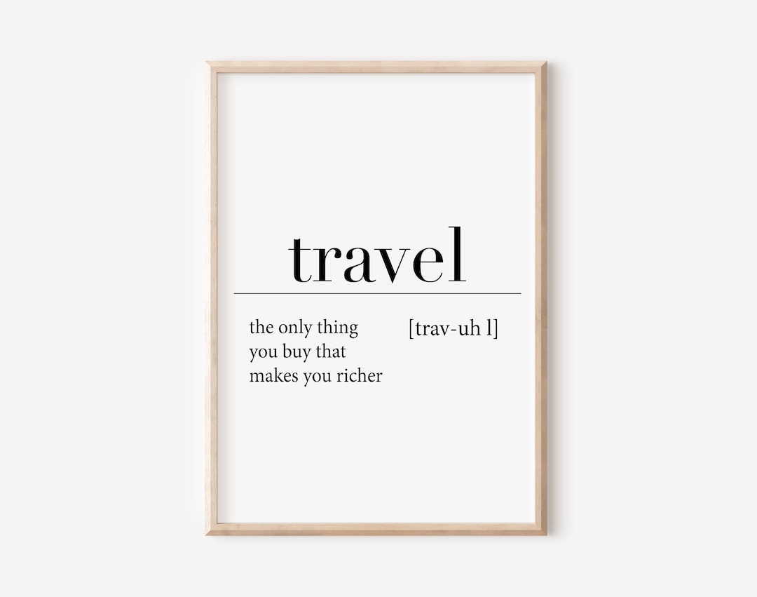 Travel Definition | Definition Posters | Travel Posters | Download ...