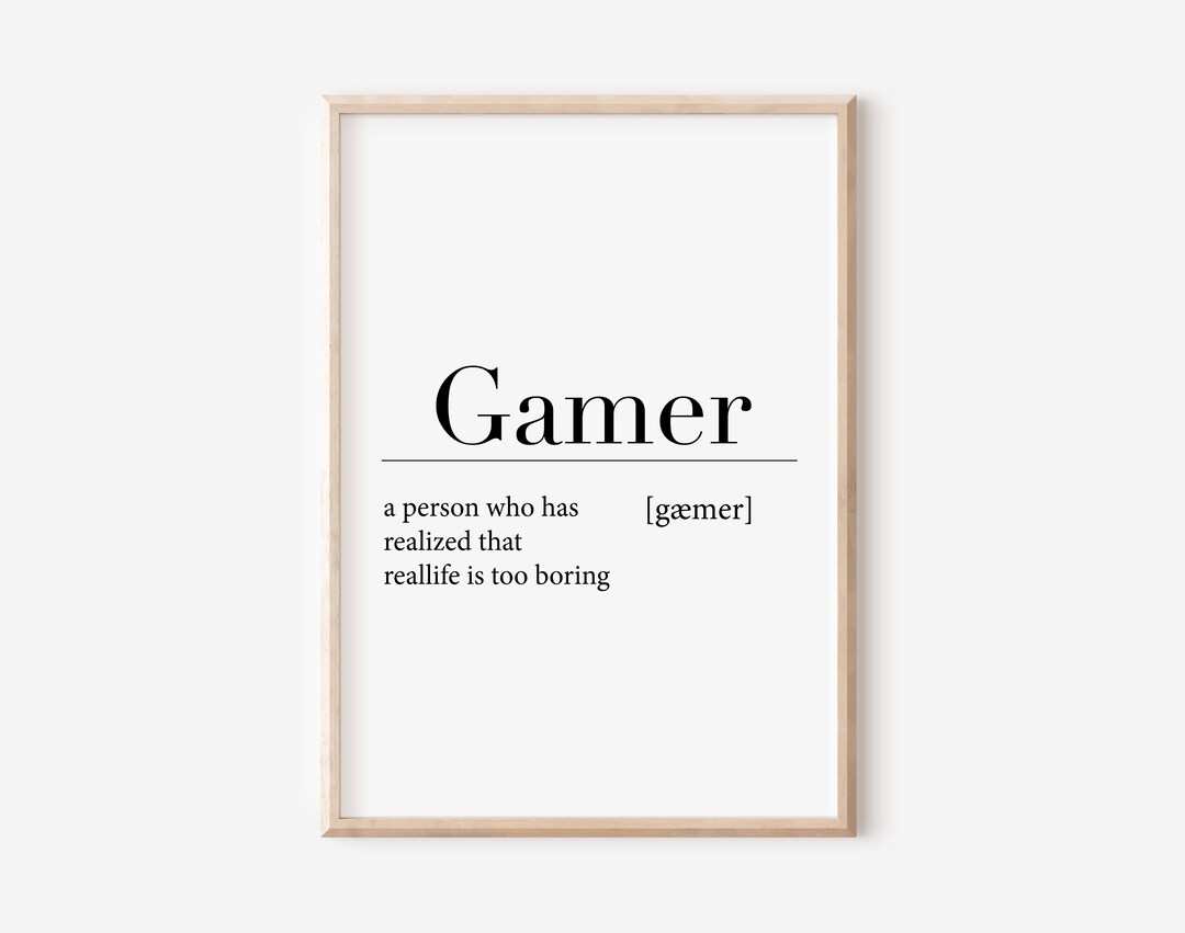Gamer Definition | Digital Download | Definition Poster Funny | Gamers ...