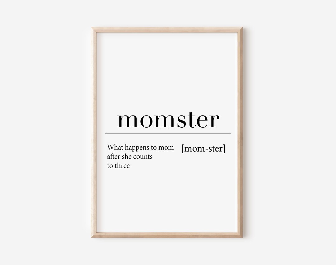 Mom Definition Poster | Digital Download | Momster Definition Poster ...