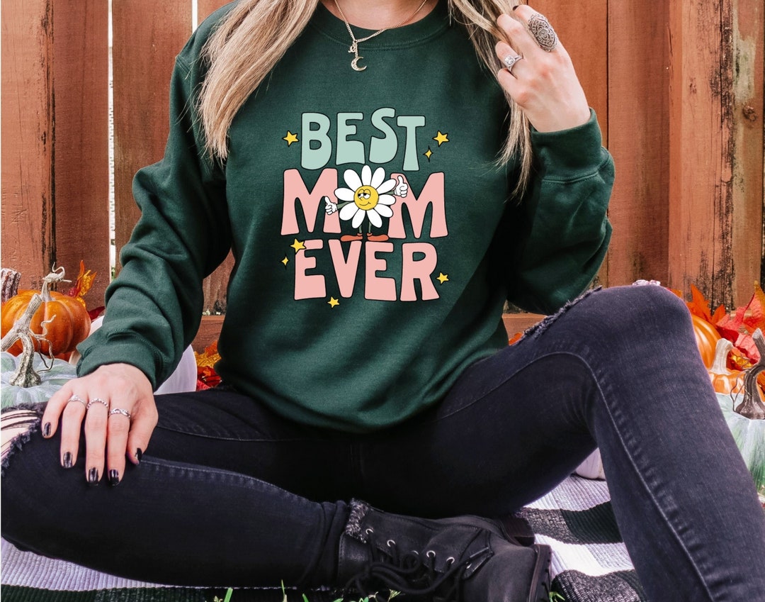 Best Mom Ever Shirt Floral Mama Tee Flower Mom Shirt Mother - Etsy
