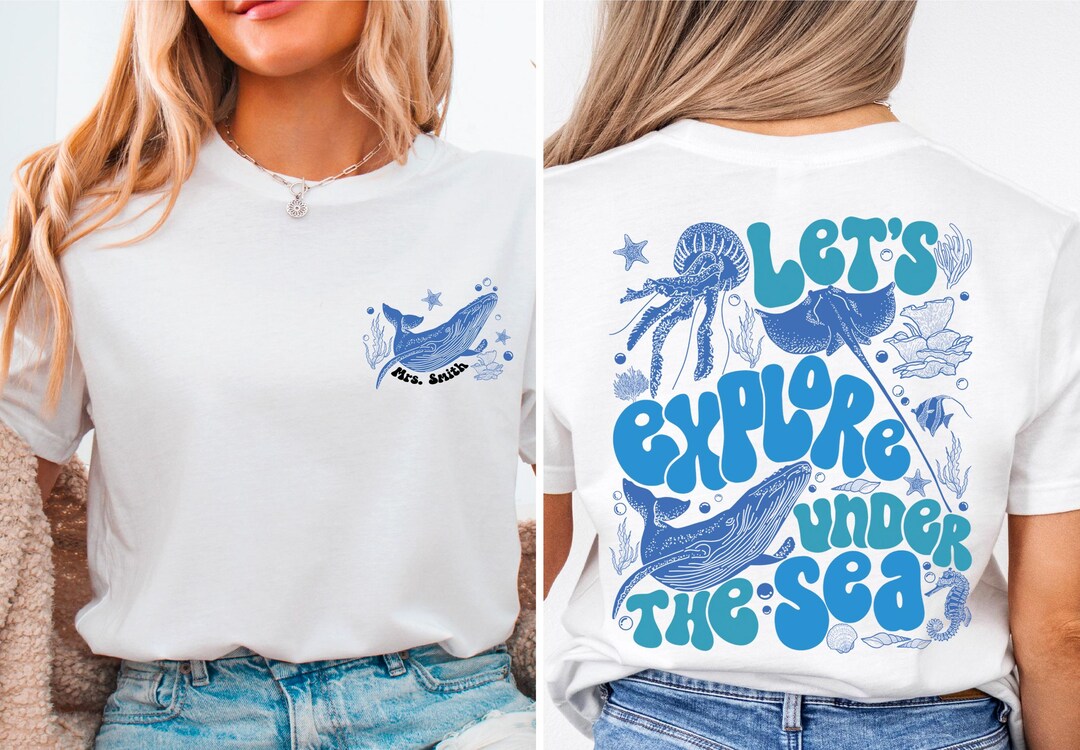 Let's Explore Under the Sea Tee, Custom Ocean Lover Shirt, Marine ...