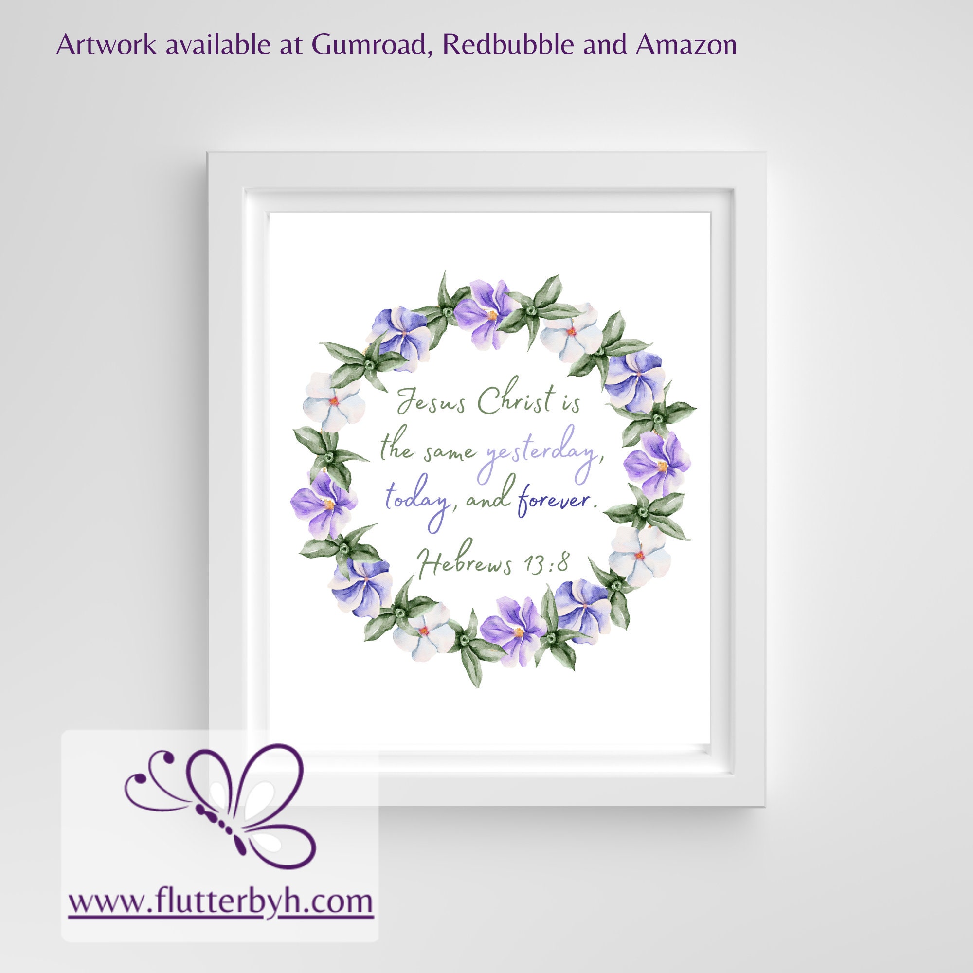 Hebrews 13:8 - Jesus Christ is the Same Yesterday, Today and Forever ...