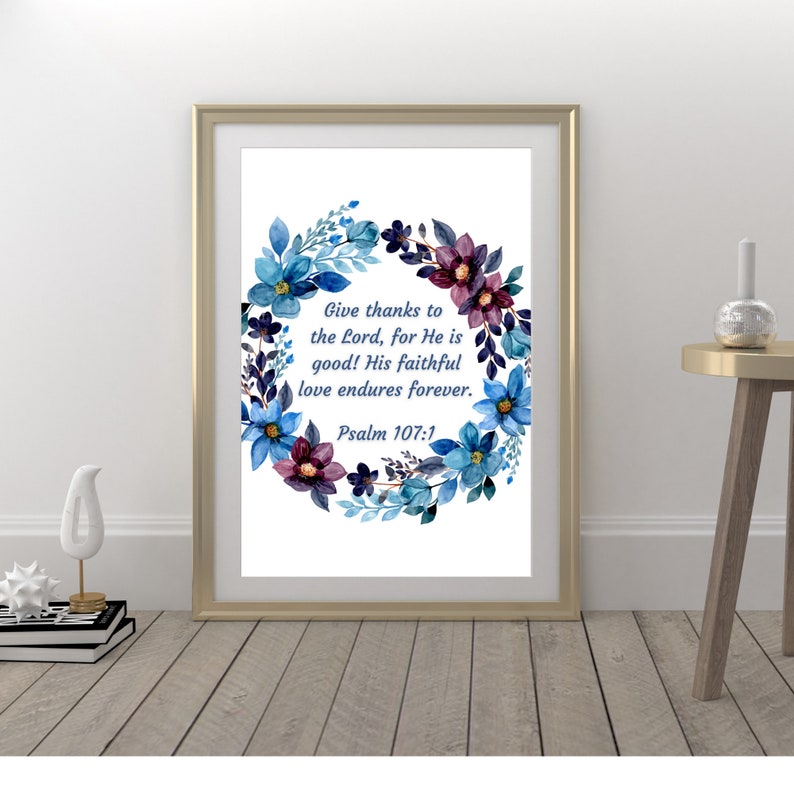 Psalm 107:1 - Give Thanks to the Lord, for He is Good! Christian ...