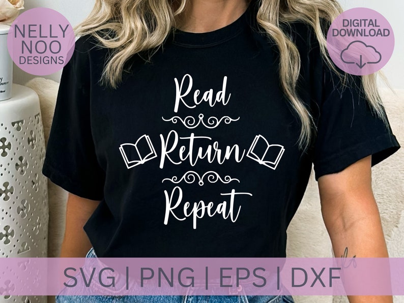Read Return Repeat SVG and Cut File for Book Lovers and Librarians ...