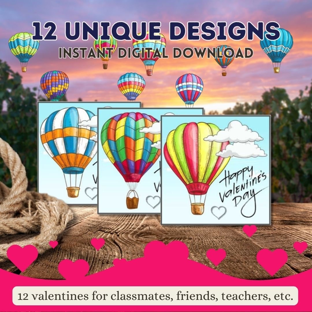 Hot Air Balloon Valentines for Kids, Preteens, Teens, Adults ...