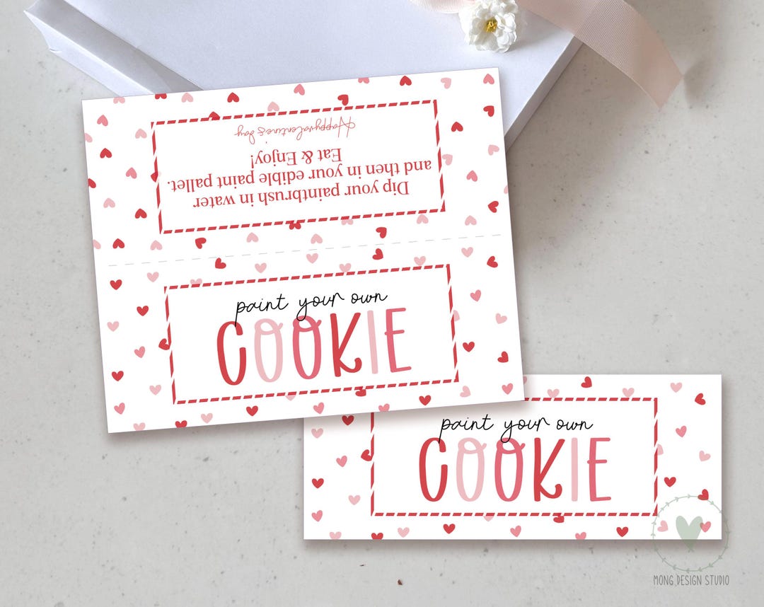 Paint Your Own Cookie - Valentine Bag Topper/ Printable Treat Bag ...