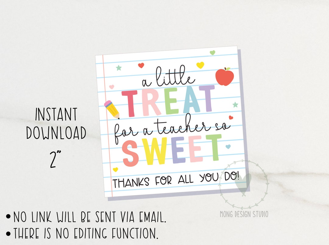 Sweet Treat Teacher Appreciation Week Tag, Printable End of School Year ...