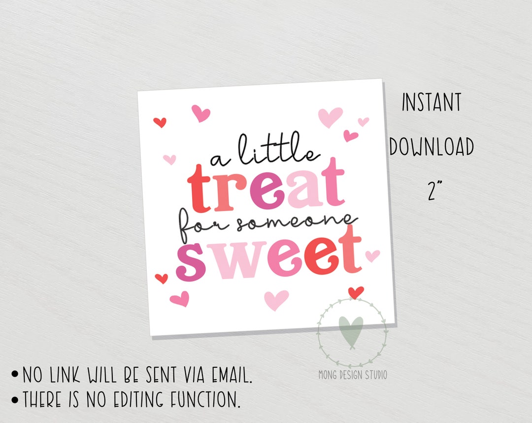 A Little Treat for Someone Sweet Cookie Tag/ Valentine's Day Tags ...
