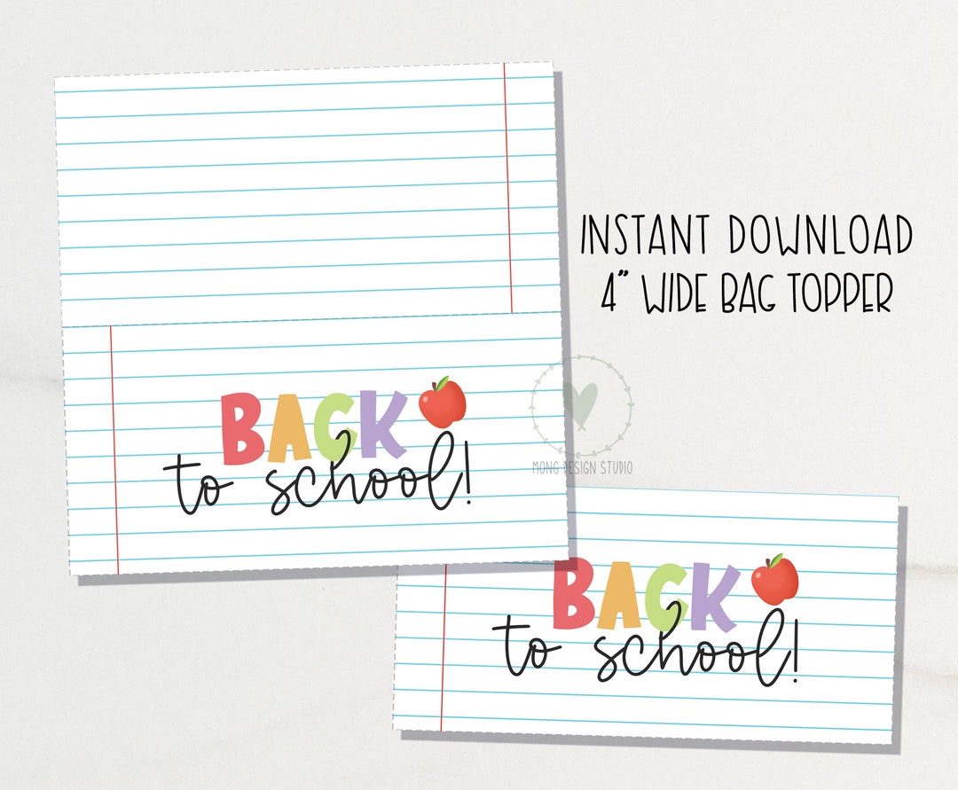 Back to School Printable Treat Bag Toppers/ Teacher Appreciation ...