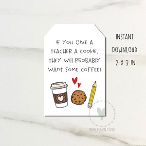Teacher Coffee and Cookie Tag Printable/ Teacher Staff Gift | Etsy