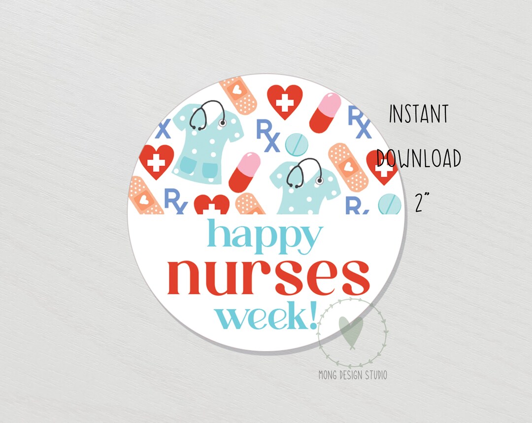 Happy Nurses Week Printable Cookie Tag/ Nurse Appreciation Tag/ Instant ...
