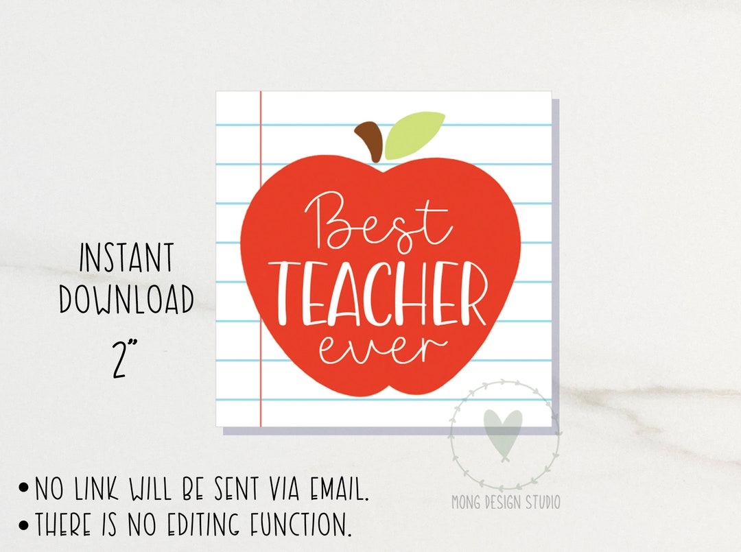 Best Teacher Ever -teacher Appreciation TAG/ Printable Cookie Tag ...