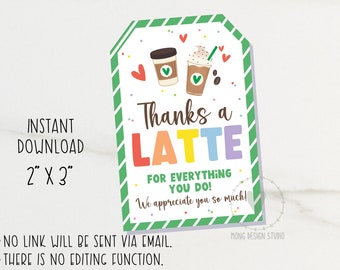 Thanks A Latte Tag, Thank You Tag, Teacher Appreciation Tag, Coffee ...